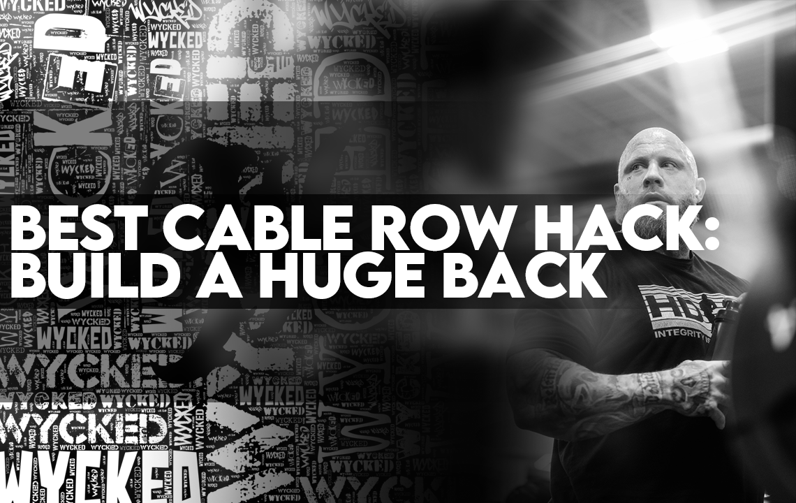 Best Cable Row Hack: Build a Back That Demands Respect – The Wycked Few ...